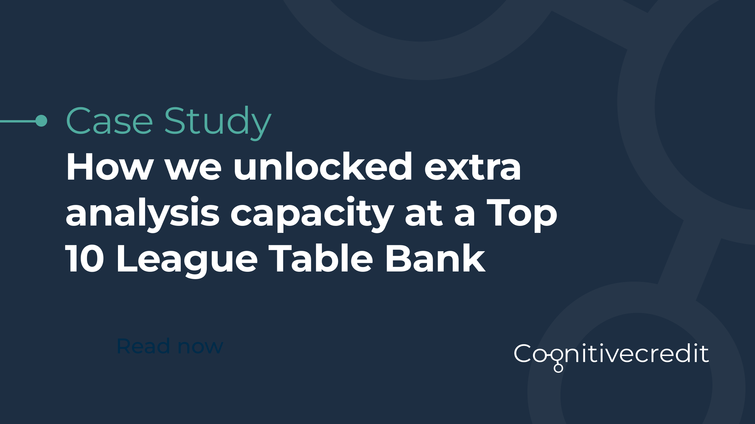 How we unlocked extra analysis capacity at a Top 10 League Table Bank ...